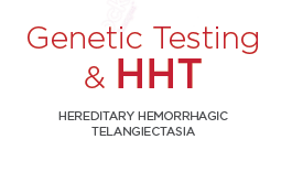 Genetic Testing and HHT - CureHHT