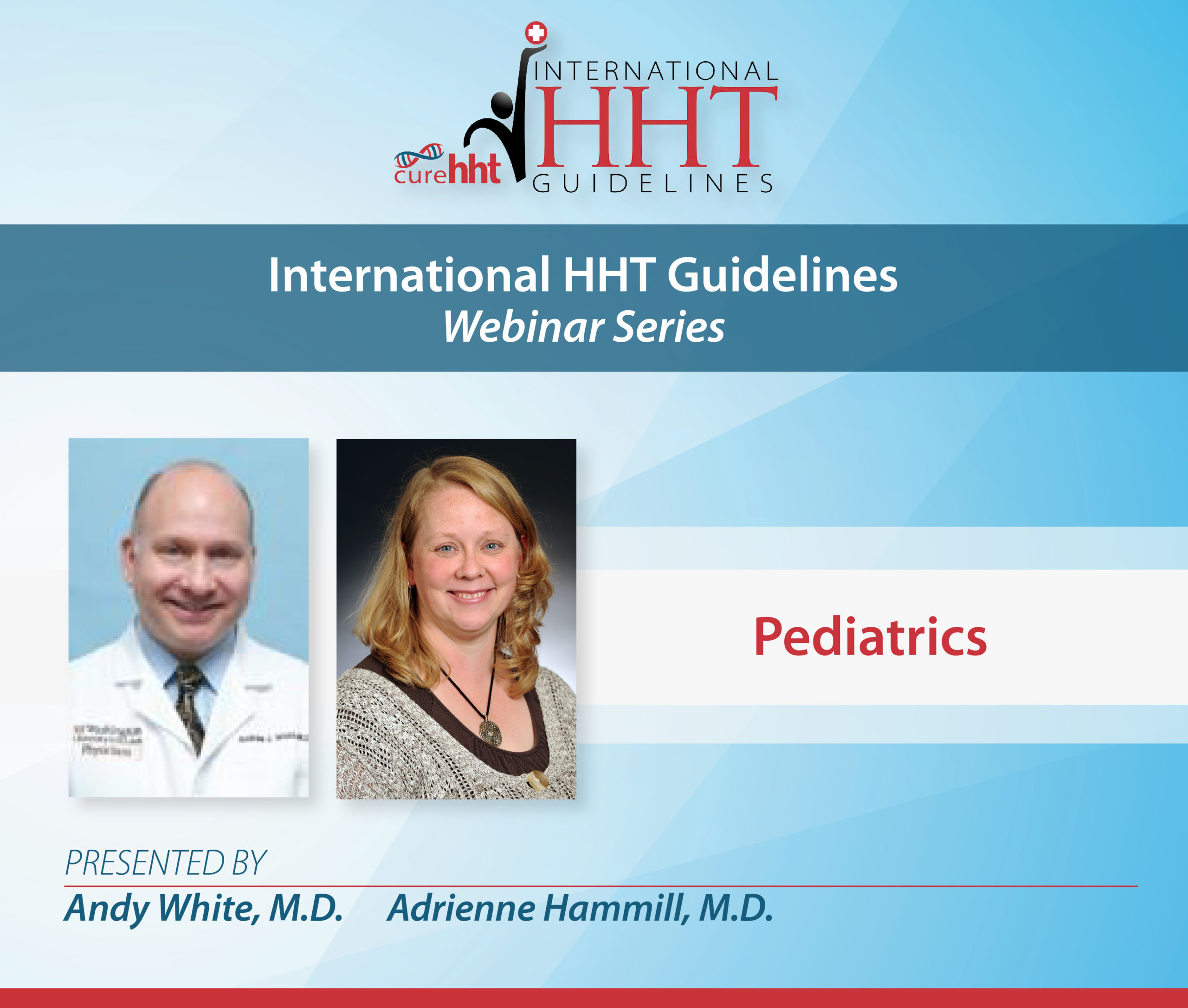 International HHT Guidelines: Pediatrics (Recorded) - CureHHT