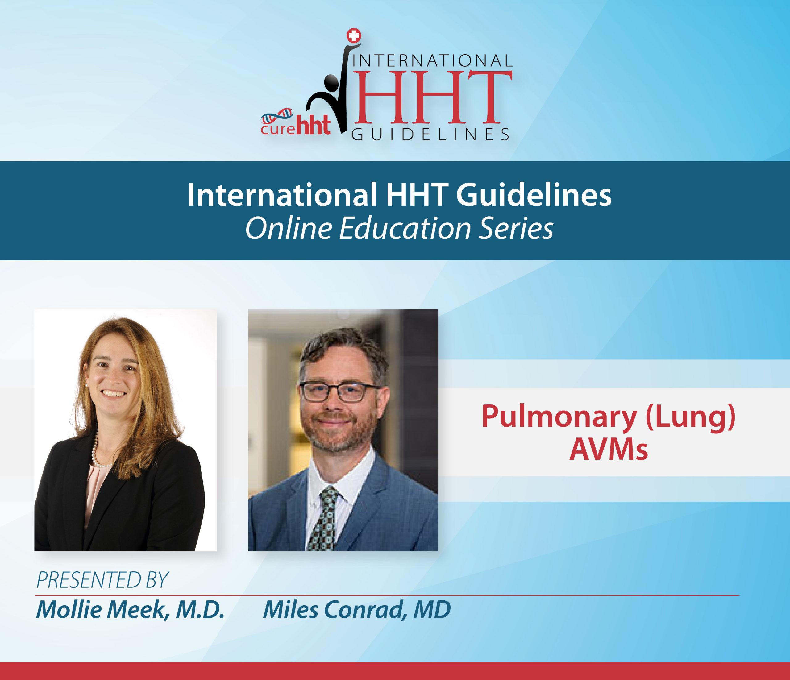 International HHT Guidelines: Pulmonary AVMs (Recorded) - CureHHT