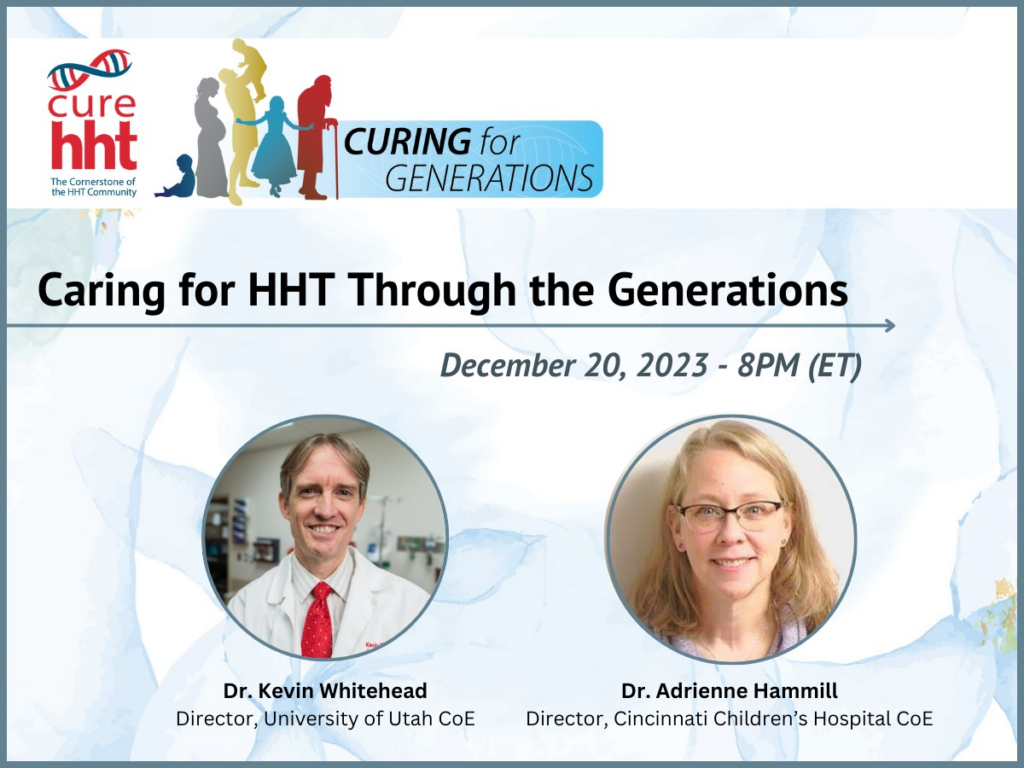 Caring for HHT Through the Generations (Recorded) - CureHHT